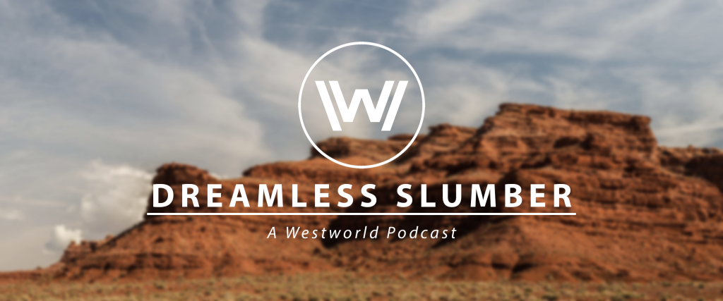 Dreamless Slumber Ep. 10 - "The Bicameral Mind" - Black Arrow Studios